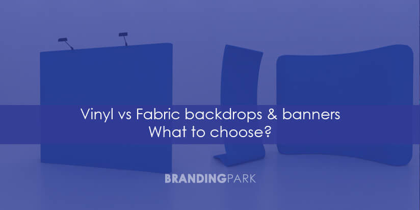 Vinyl vs Fabric backdrops & banners – What to choose? – Branding Park